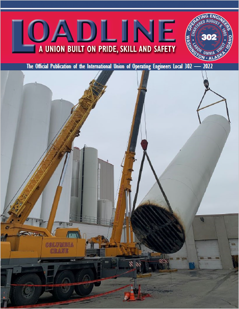 IUOE Local 302 | LOADLINE MAGAZINE